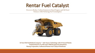 The Marreg Corporation is the Authorized Master Rentar Fuel Catalyst ...