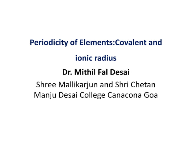 Ionic radii and covalent radii | PPTX