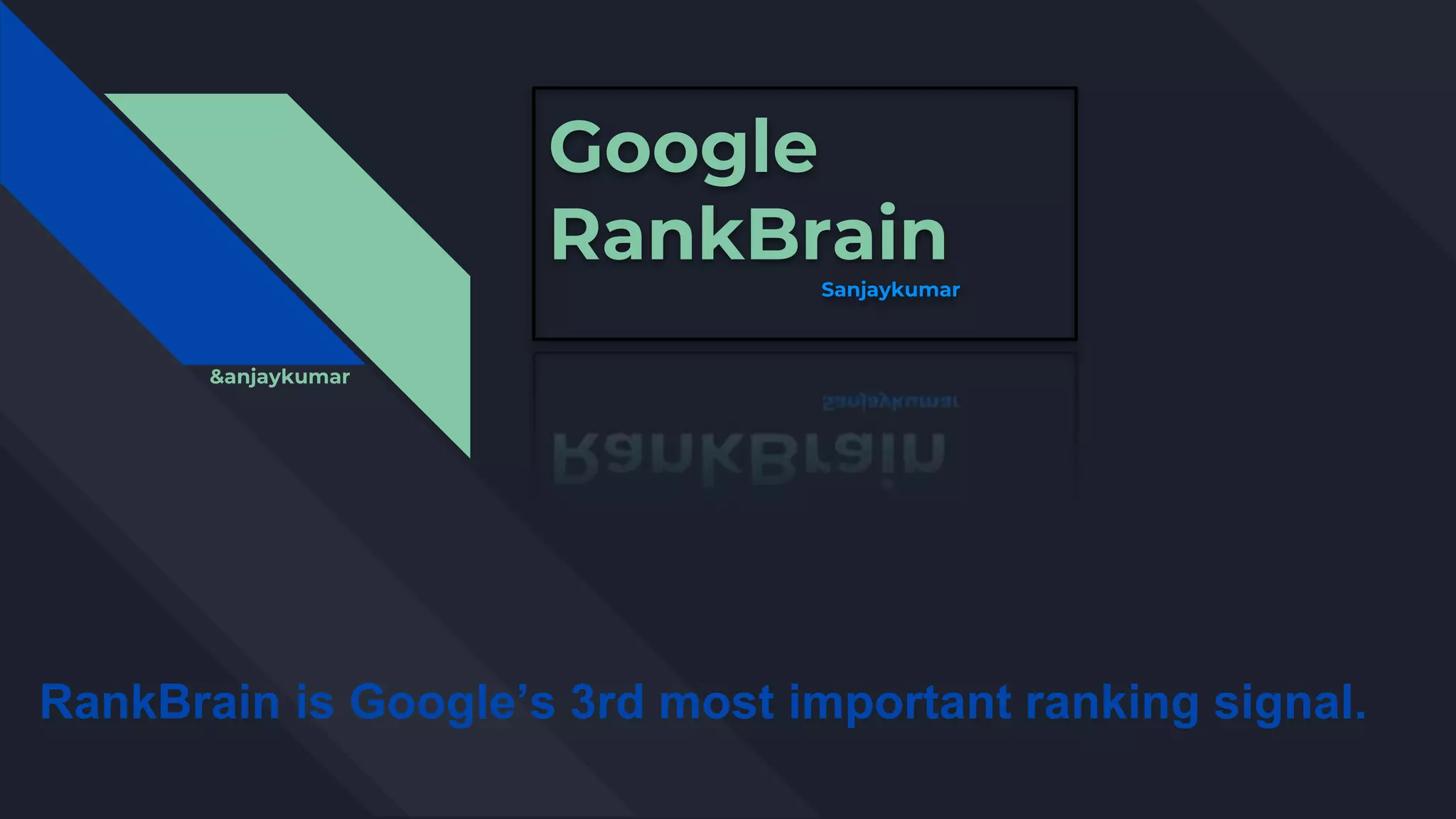 All about the new Google RankBrain Algorithm | PPTX