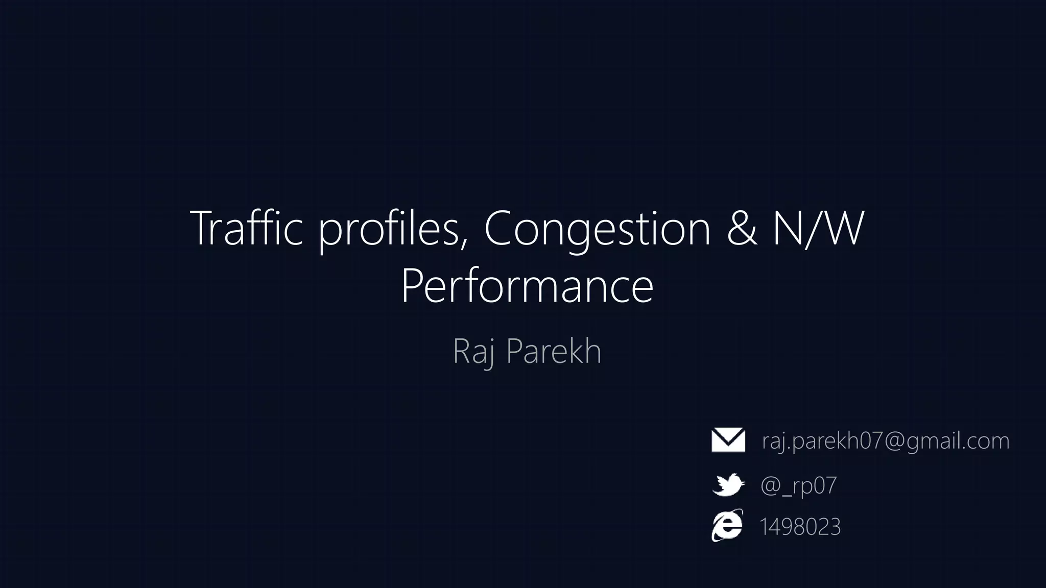 Traffic profiles, congestion and network performance | PPTX