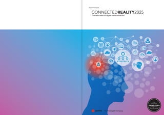 Trend study: Connected Reality 2025 (landscape print) | PPT
