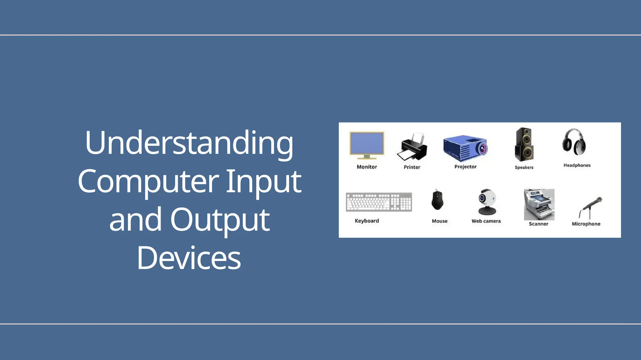 Input and output devices storage devices.pptx