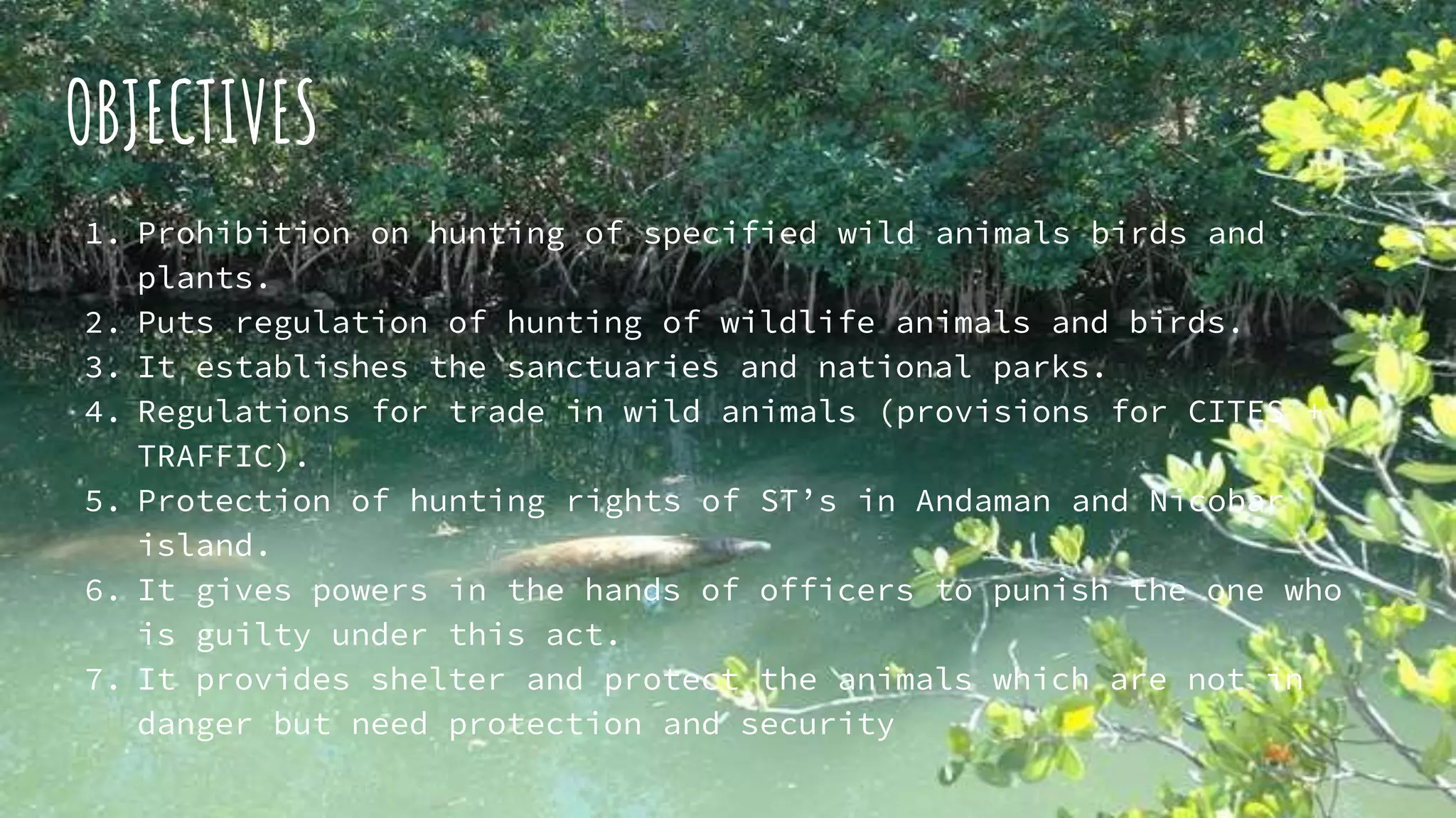 OVERVIEW: WILDLIFE PROTECTION ACT, 1972. | PPTX