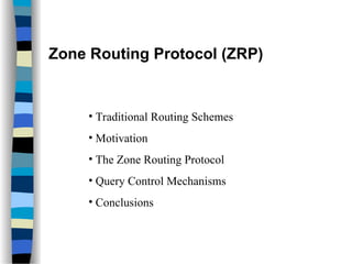 Zone Routing Protocol (ZRP) in Adhoc Network.ppt