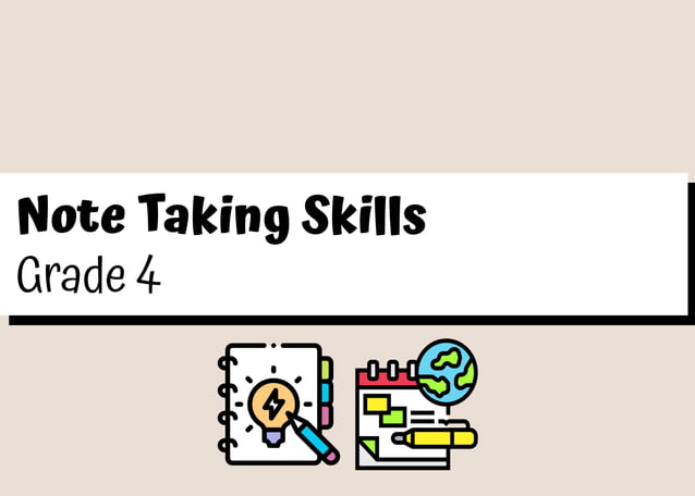 Note Taking Presentation meant for Grade 4 | PDF