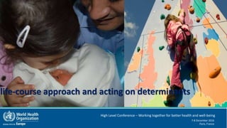 Presentation - Working together for better health and well-being: Leave no one behind - Leave no ...