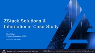ZStack Solutions & Cases 2023 | PPT