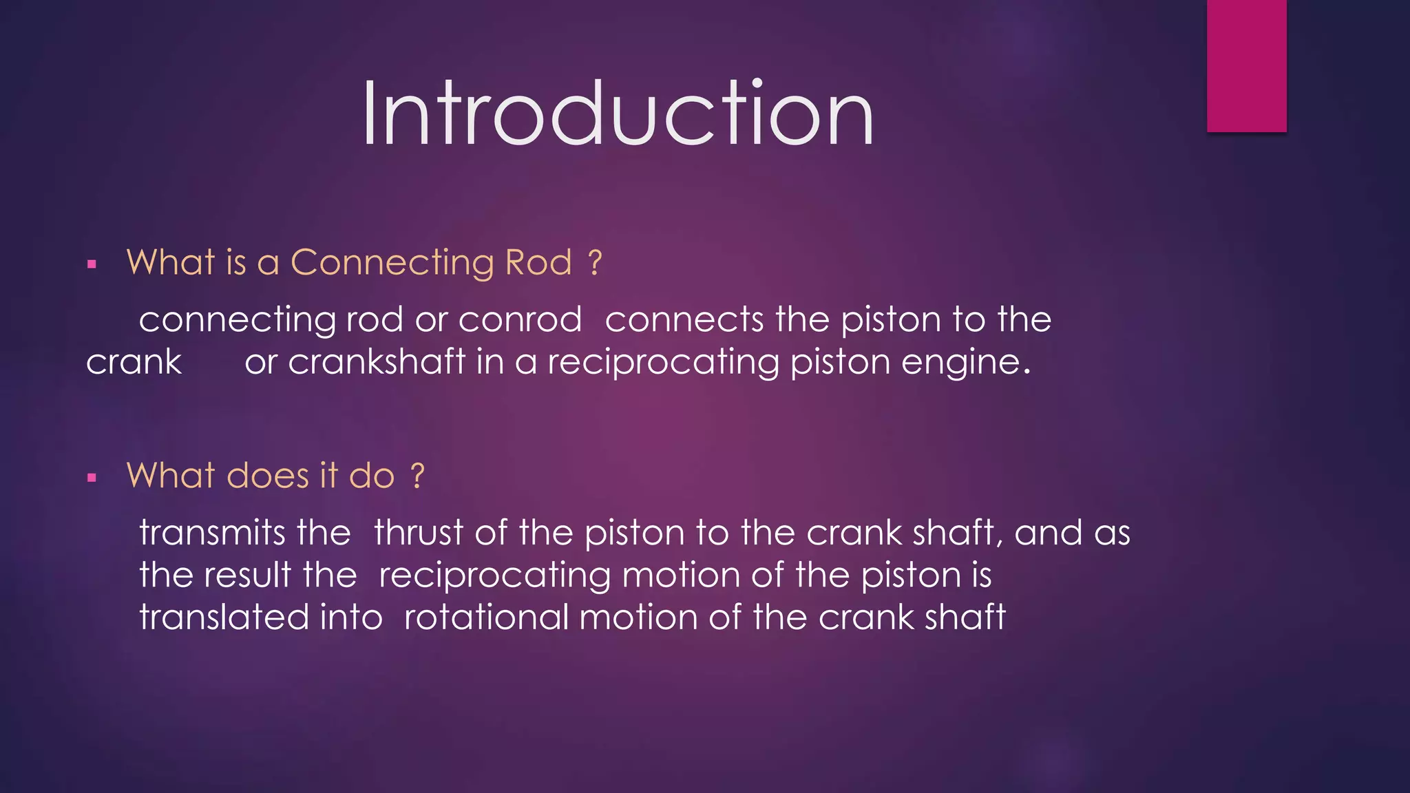 Design and Construction of a Connecting rod | PPSX