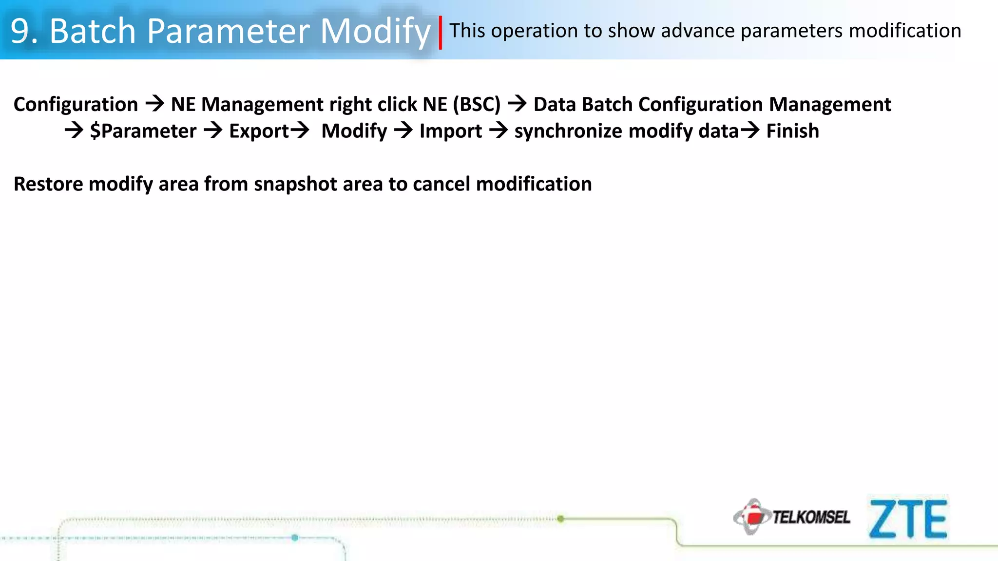 ZTE BSS Operation Quick Guide_Rev4.pptx