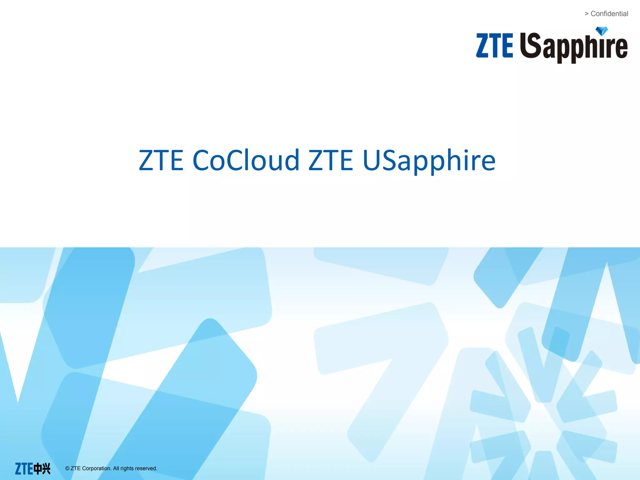 Zte Co cloud ZTE U Sapphire Data Center | PPT