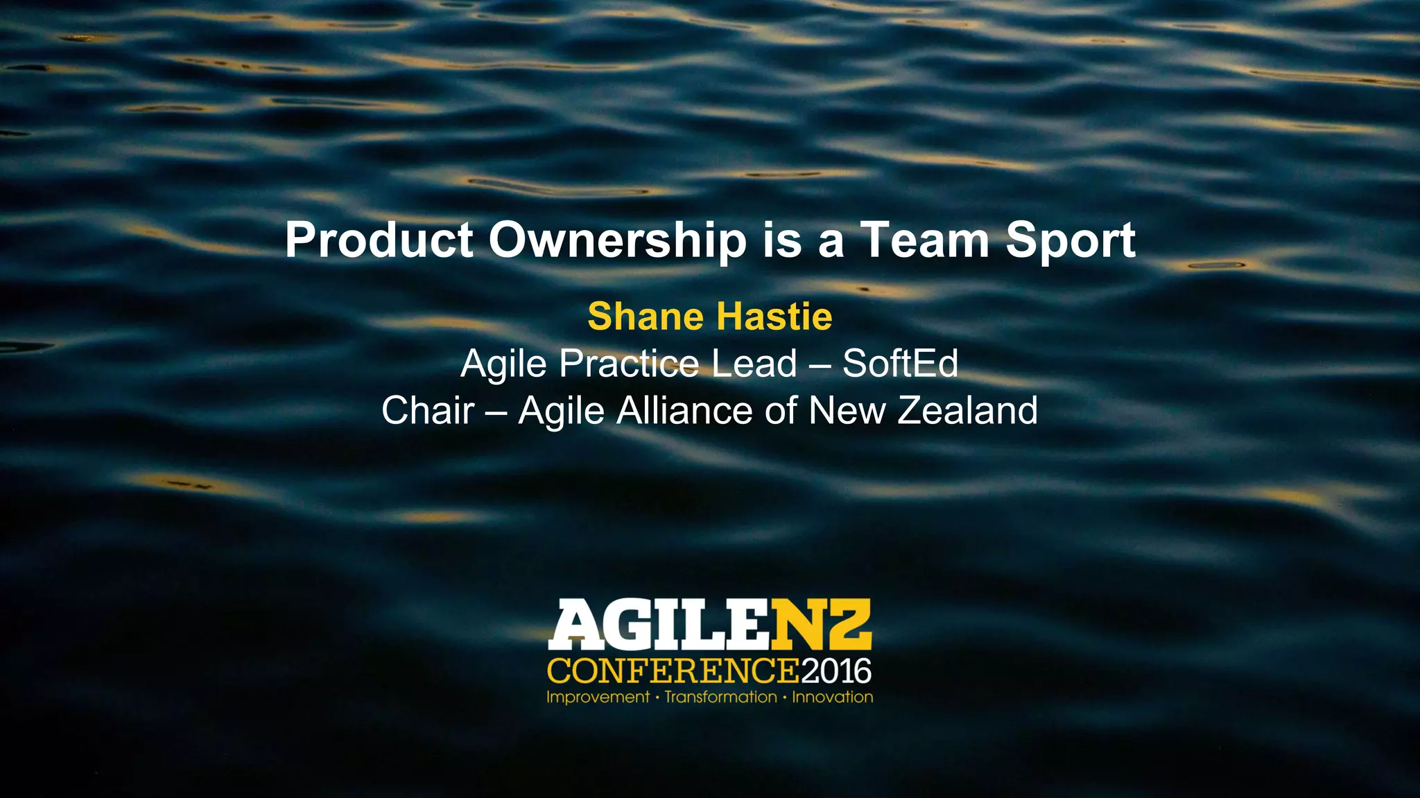 Shane Hastie (SoftEd/Agile Alliance of Auckland) | PPTX