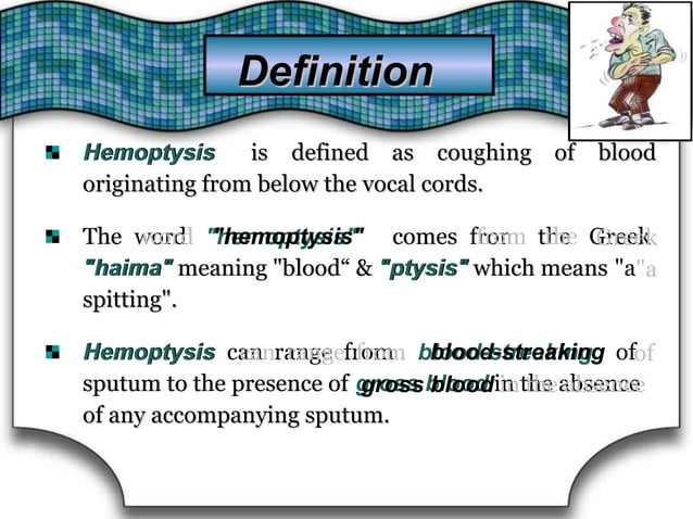 HEMOPTYSIS | PPTX | Lung and Respiratory Health | Diseases and Conditions