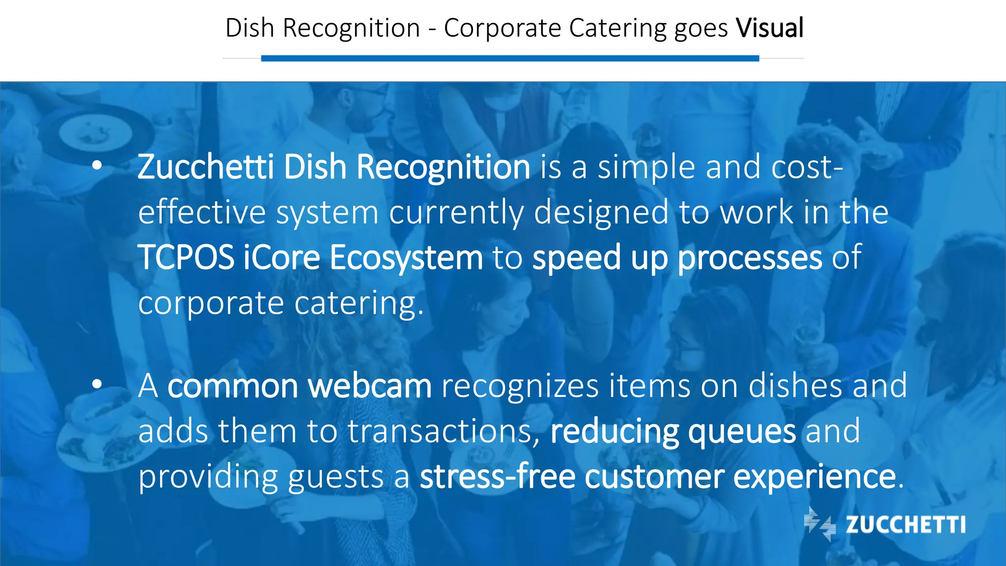 Zucchetti - TCPOS Dish Recognition | PPT