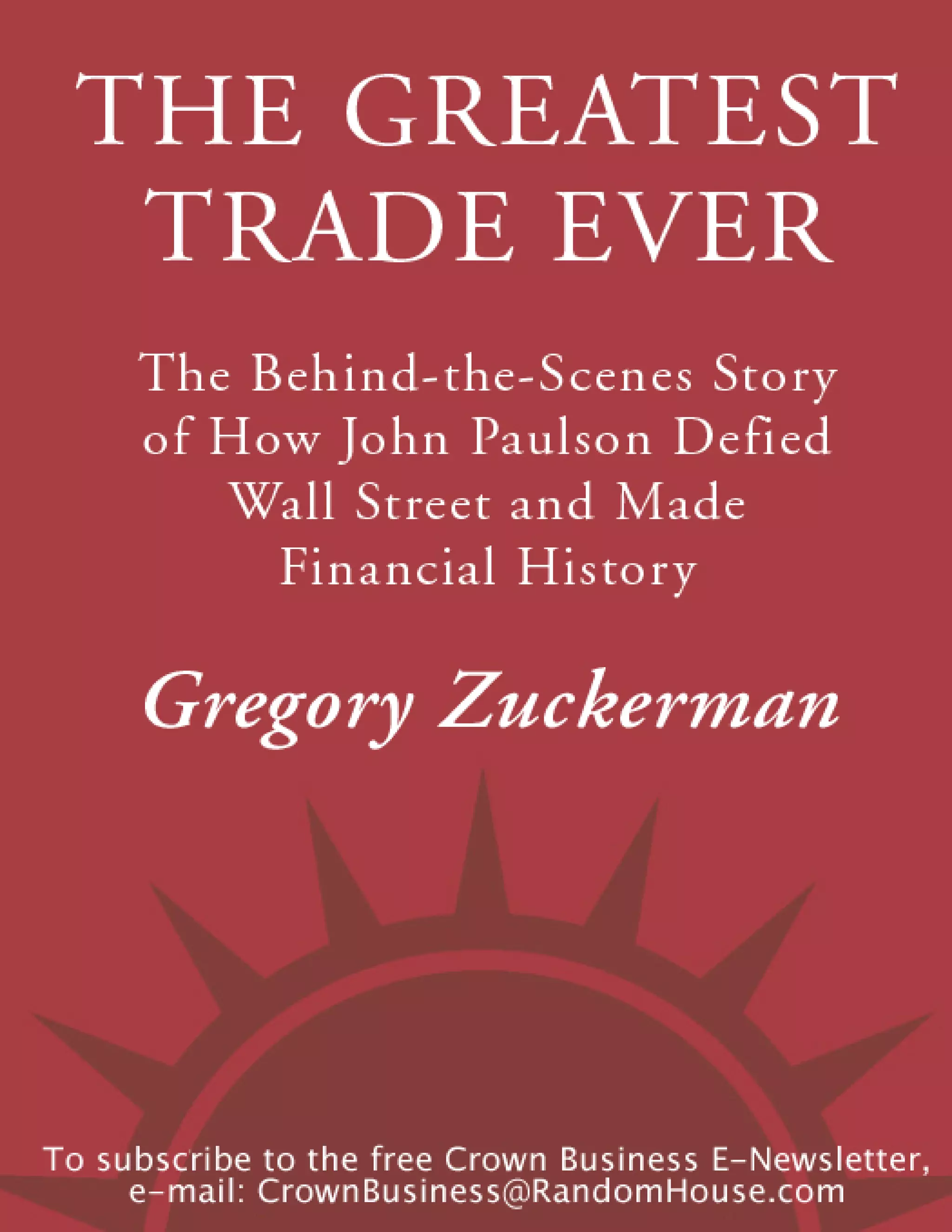 Zuckerman_-Gregory-The-Greatest-Trade-Ever_-The-Behind-the-Scenes-Story ...