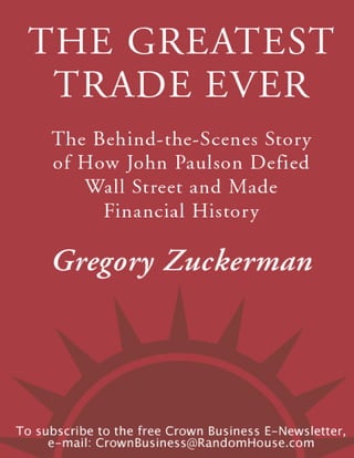 Zuckerman_-Gregory-The-Greatest-Trade-Ever_-The-Behind-the-Scenes-Story ...