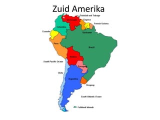 Zuid amerika | PPTX