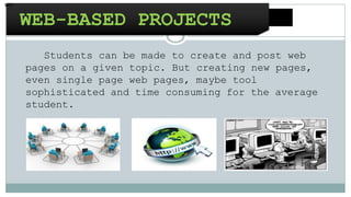 LESSON 8: HIGHER THINKING SKILLS THROUGH IT-BASED PROJECTS | PPT