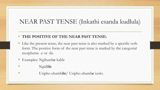 ZULU TENSES (IZINKATHI ZESENZO).pptx