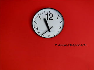 Zumbara zaman bankasi hakkinda | PPT