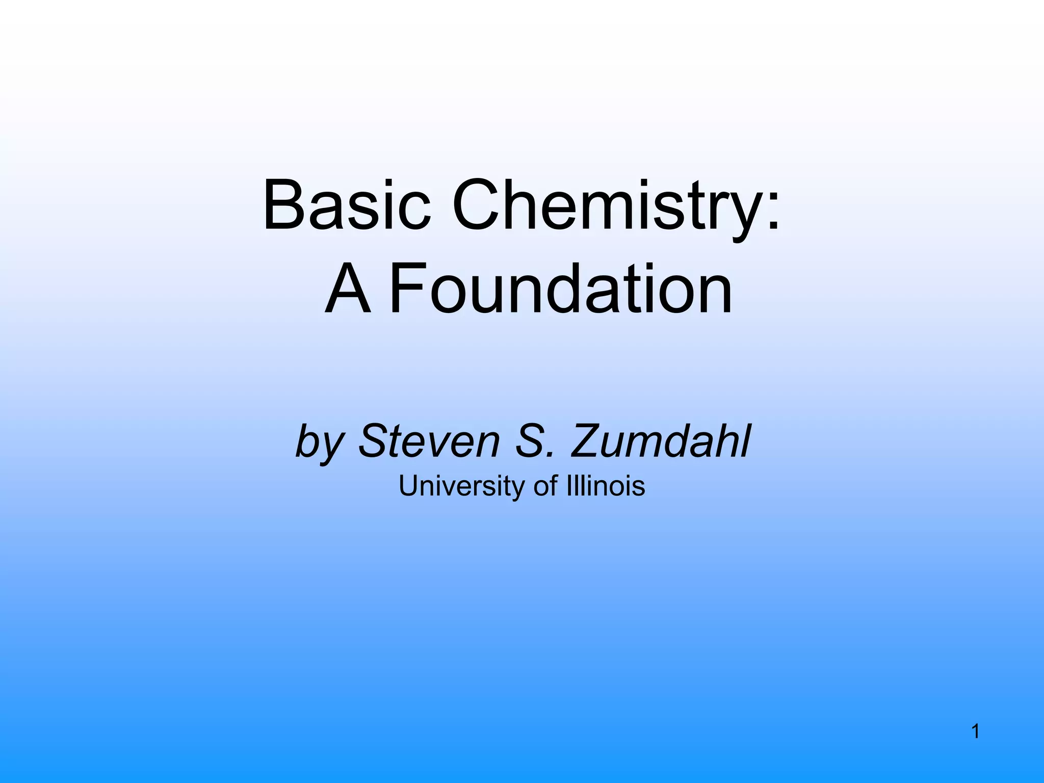 Basic Chemistry:A Foundation | PPT