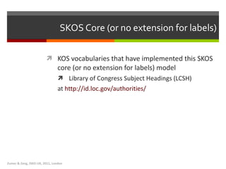 Modelling Knowledge Organization Systems and Structures | PPT