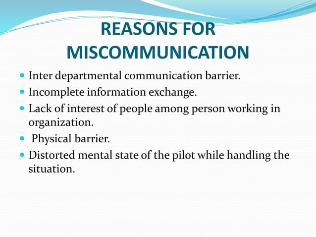 how miscommunication can lead to worst situation | PPTX