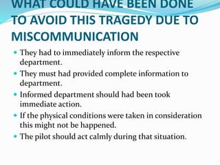 how miscommunication can lead to worst situation | PPTX