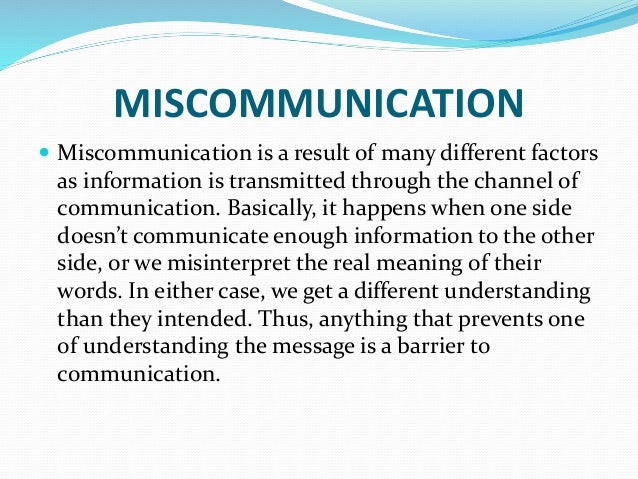 Why Do People Miscommunicate – Why We Miscommunicate With Loved Ones – ARAU