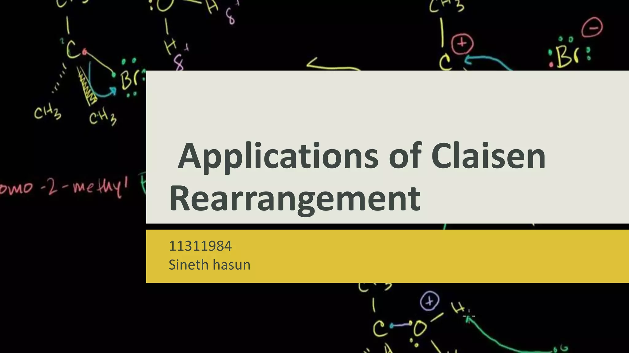 Claisen rearrangement | PPTX