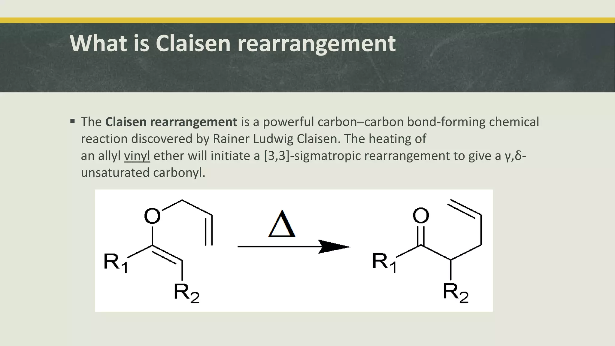 Claisen rearrangement | PPTX