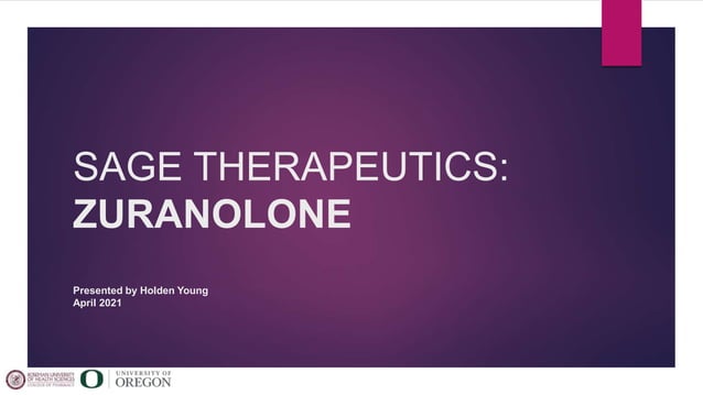 Zuranolone Presentation (Holden Young - Roseman University of Health ...