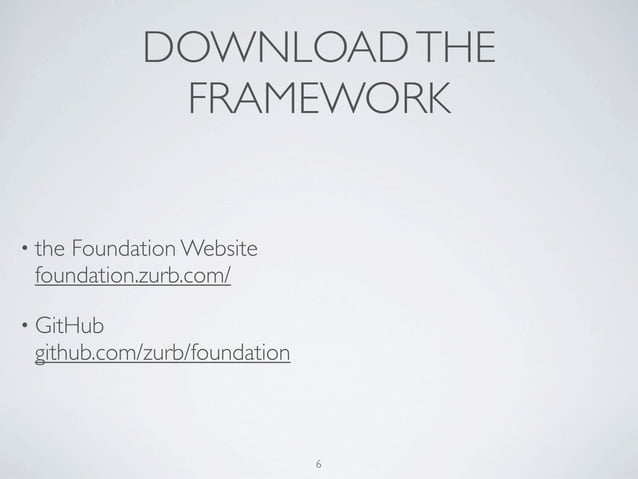 Getting started with CSS frameworks using Zurb foundation | KEY