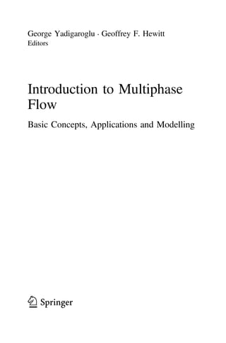 (Zurich lectures on multiphase flow) Hewitt, Geoffrey Frederick ...
