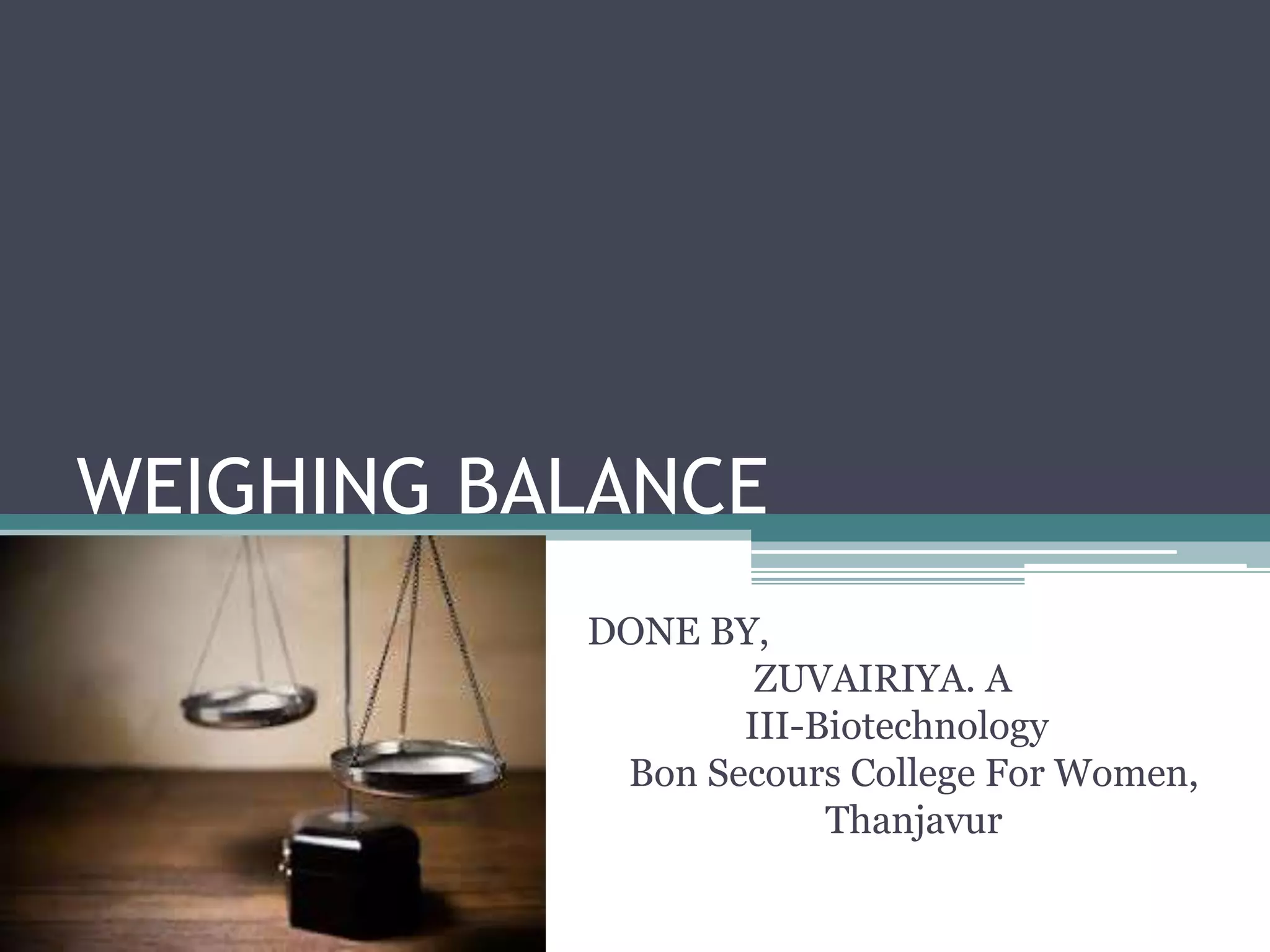 Weighing balance | PPTX