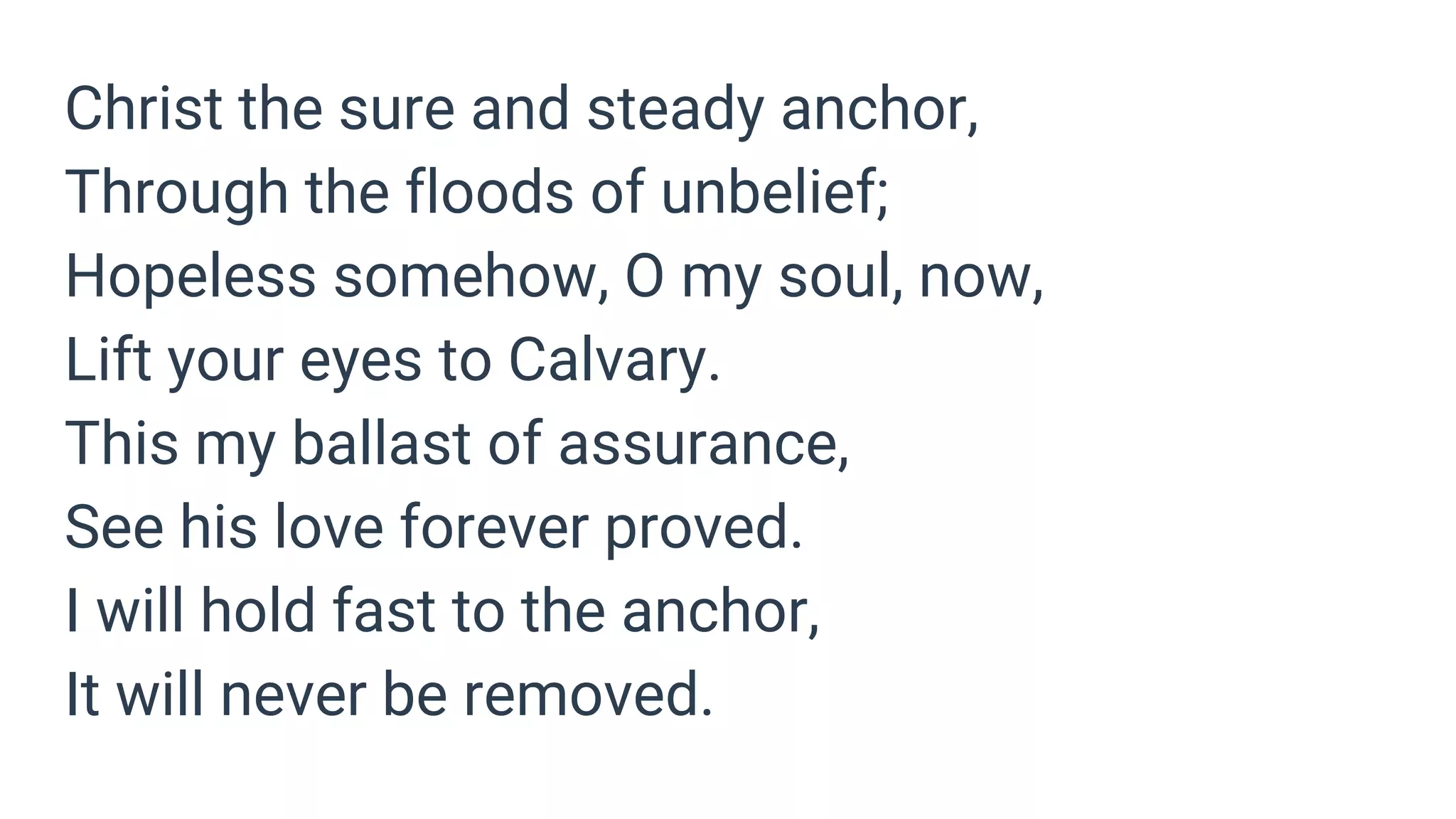 Christ the sure and steady anchor | PPTX