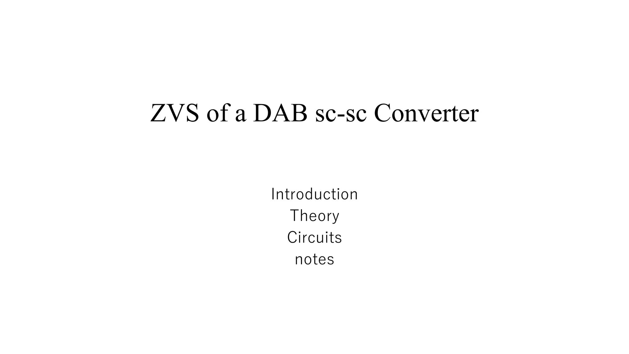 Zero Voltage Switching of a DAB Converter | PPTX