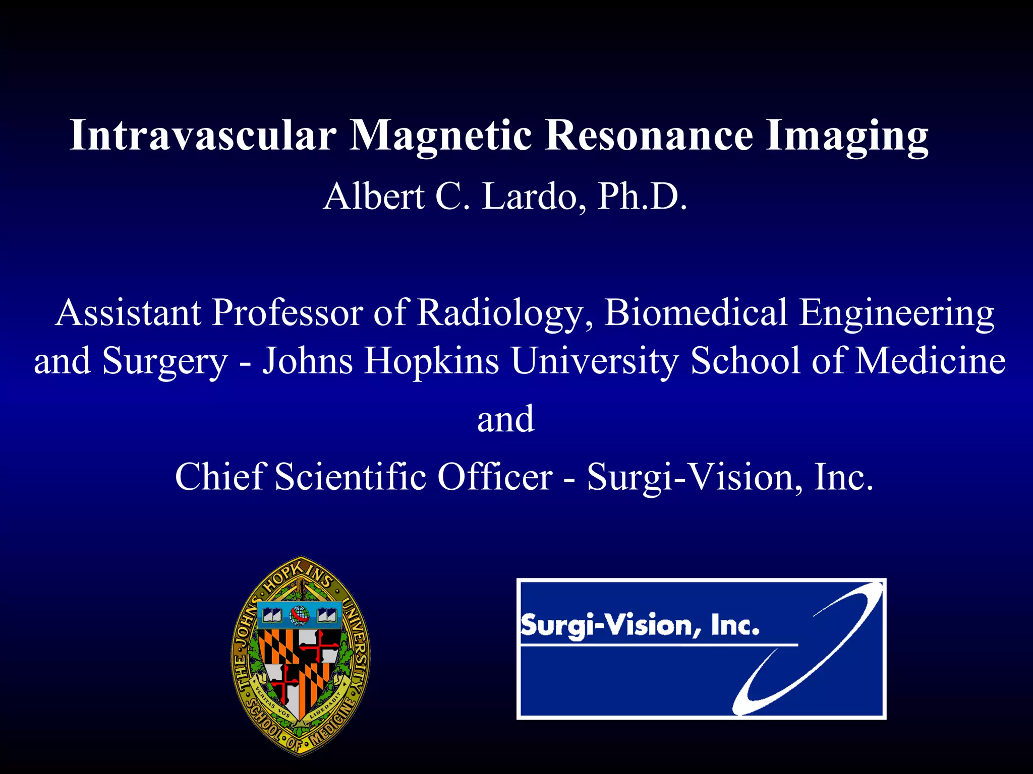 089 intravascular magnetic resonance imaging | PPT