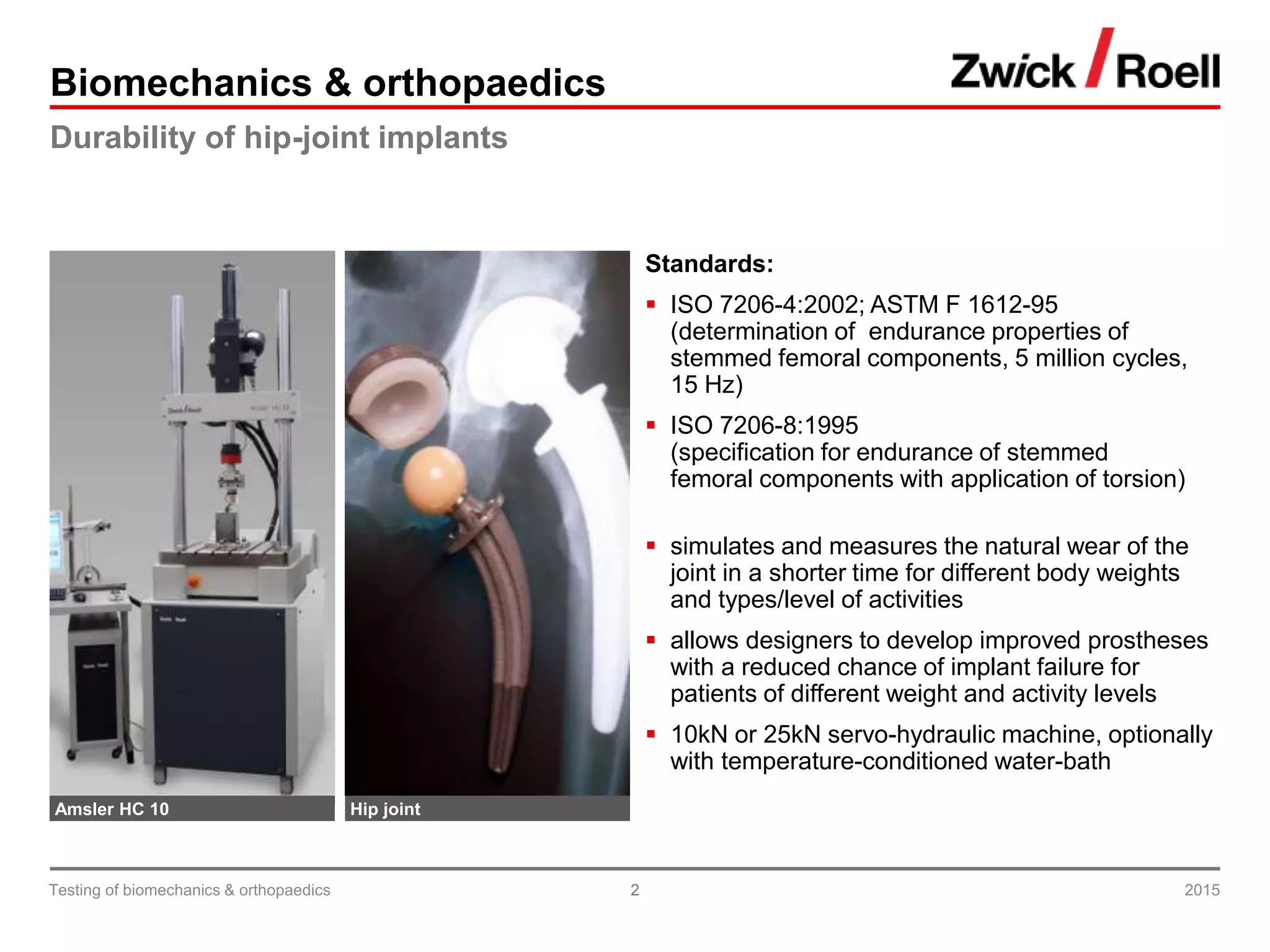 Zwick Testing Solutions for Biomechanics & Orthopaedics | PPTX