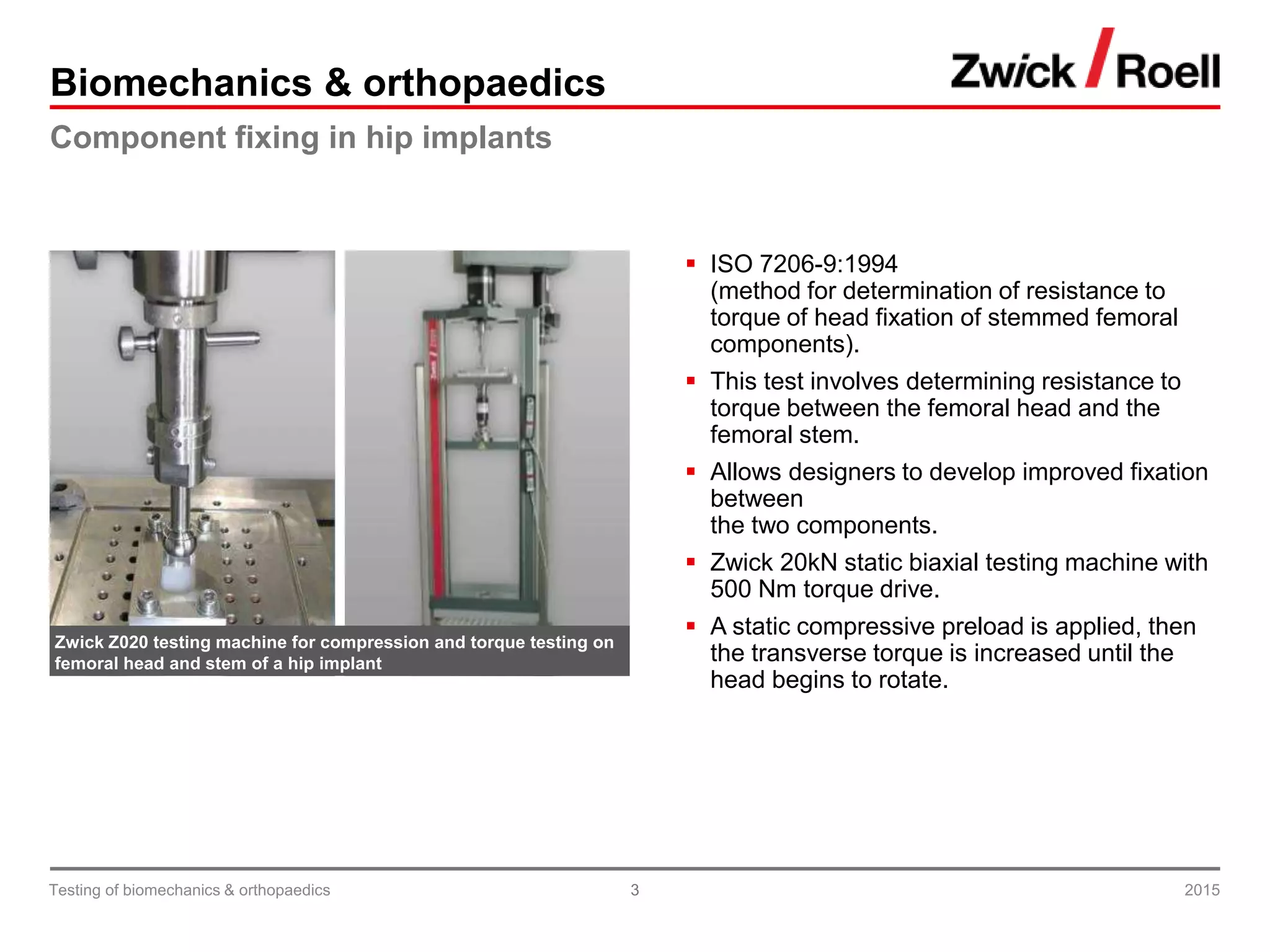 Zwick Testing Solutions for Biomechanics & Orthopaedics | PPTX