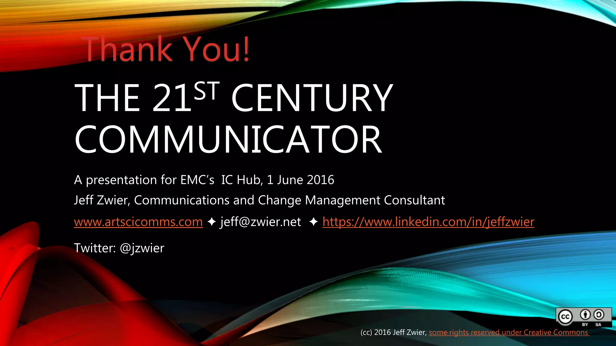 The 21st Century (Business) Communicator | PPTX