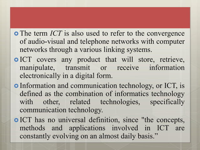 ICT concept need and scope | PPTX