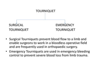 tourniquet in orthopedics | PPTX