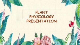 PLANT_PHYSIOLOGY-WPS_Office-PLANT_PHYSIOLOGY.pptx