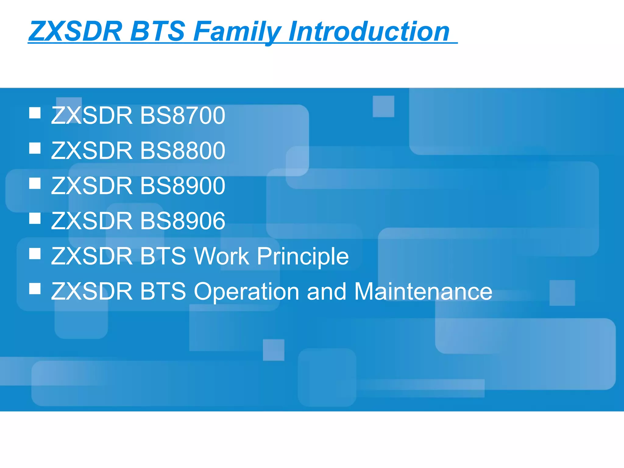 ZXSDR Trainning | PPT