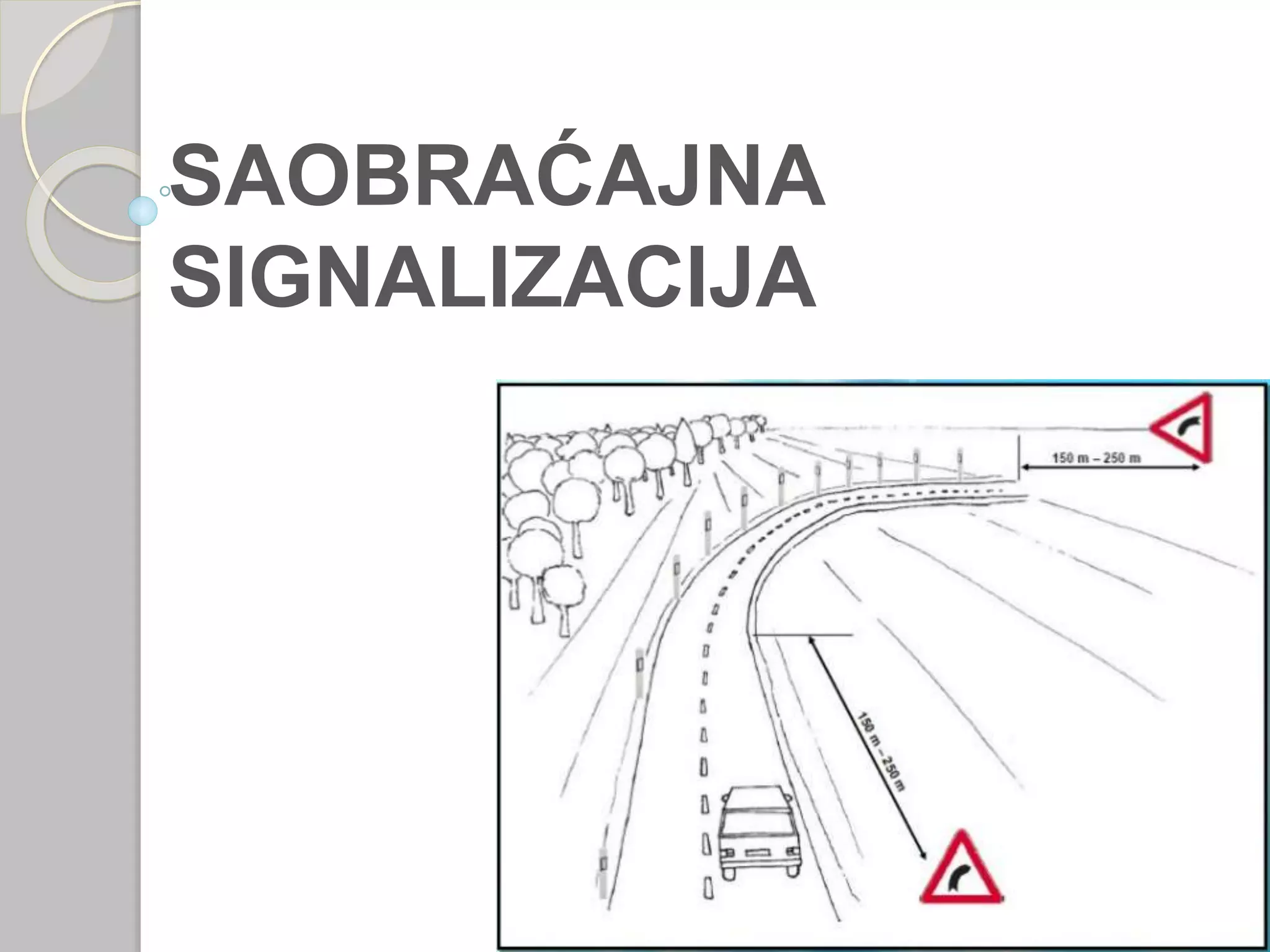 Saobracajna signalizacija | PPTX