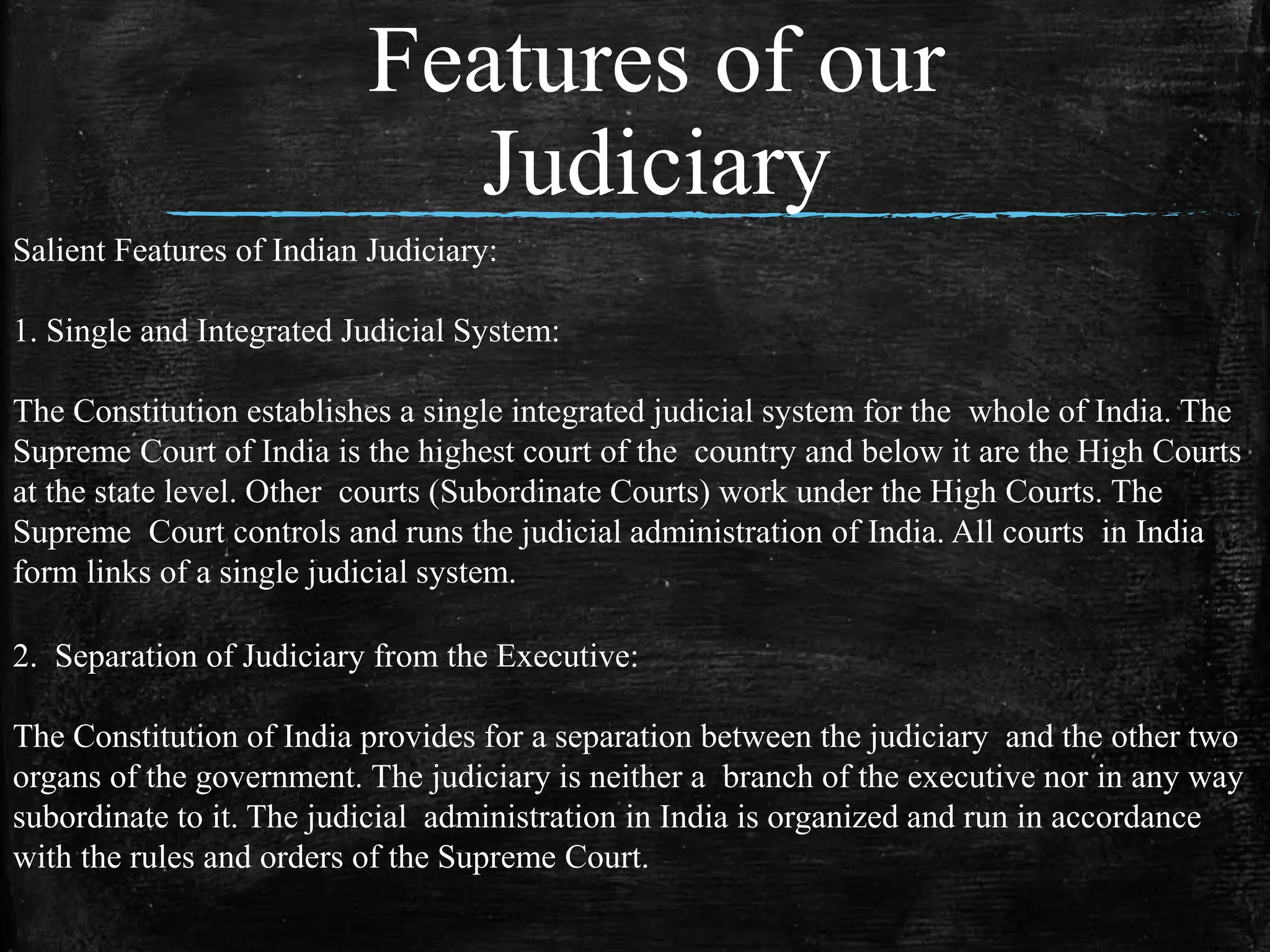 The Indian Judiciary Ppt