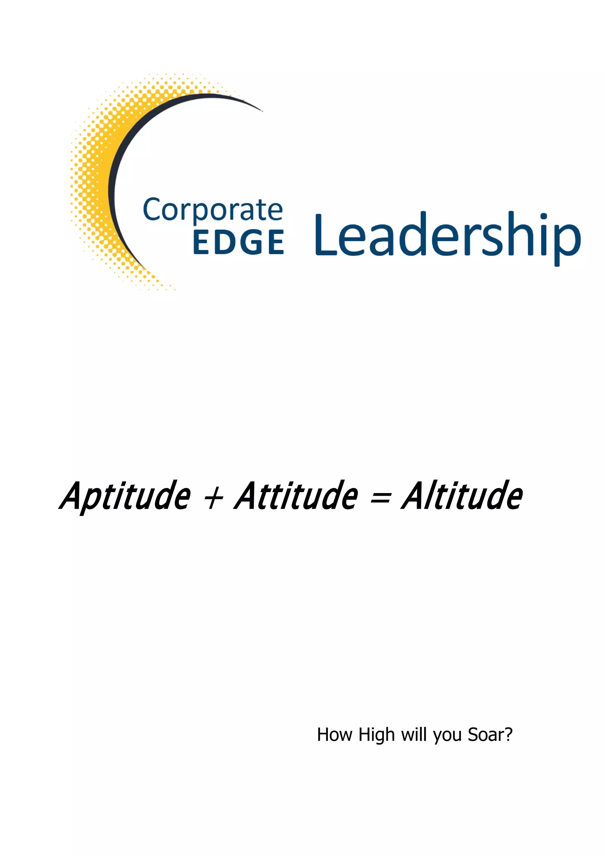 Aptitude plus attitude equals altitude session handout | PDF