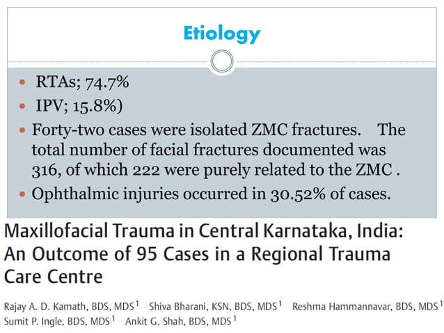 Zygomatic Complex Fracture- ZMC | PPTX | Death, Injury, or Military ...