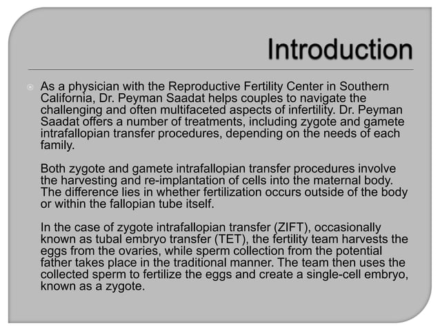Zygote vs Gamete Intrafallopian Transfer | PPTX
