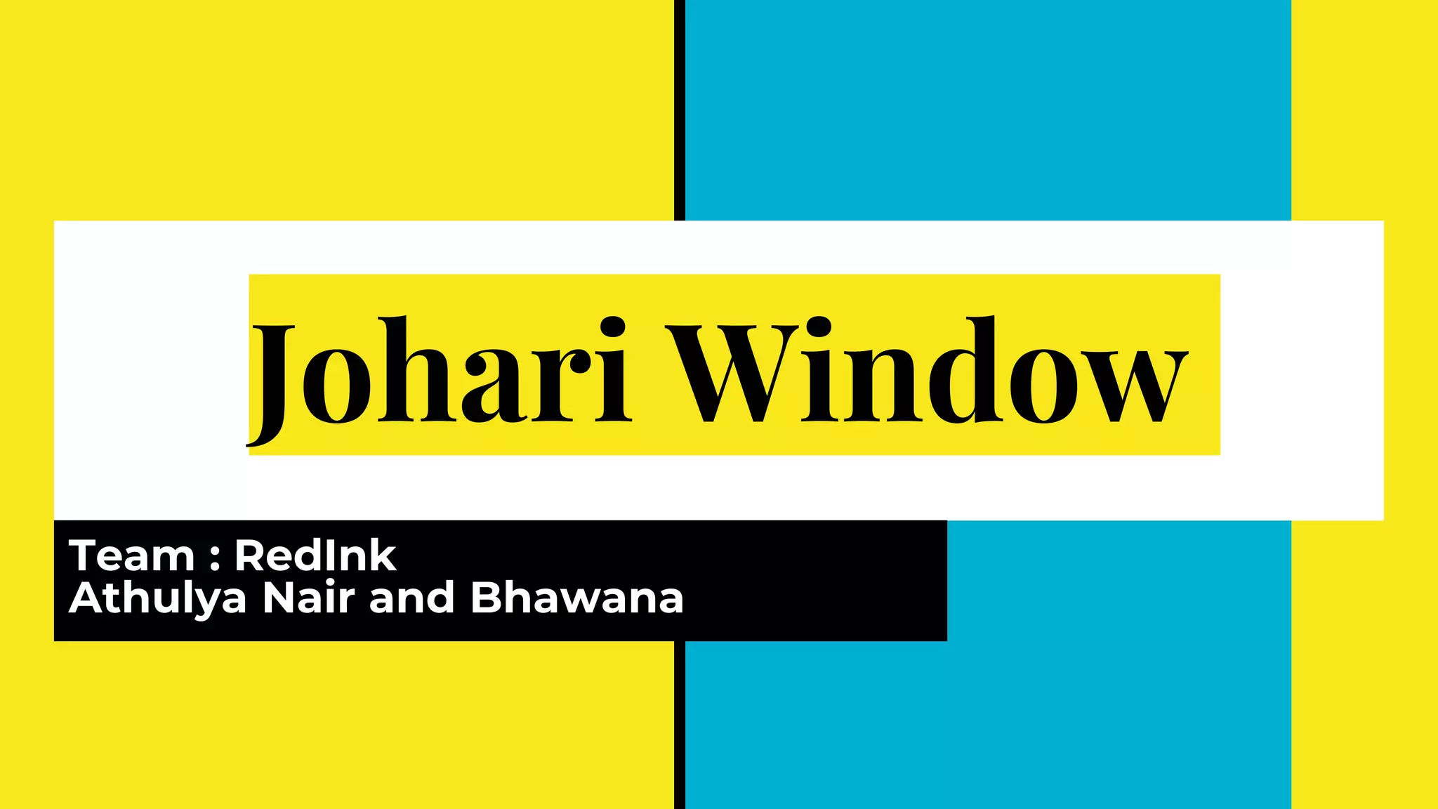 Johari Window | PPTX